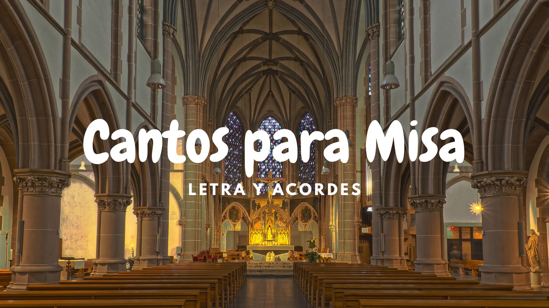 Cantos de Entrada para Misa